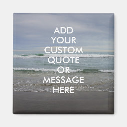Create Your Own Quote Magnet | Zazzle