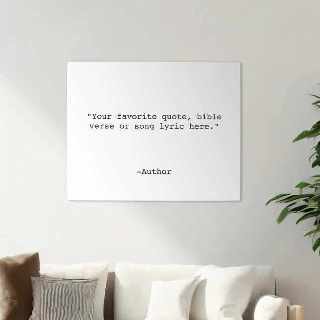 Create Your Own Quote Metal Print | Zazzle