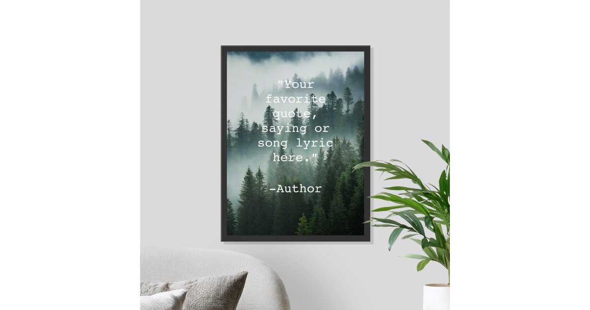 Create Your Own Quote Nature Landscape Poster | Zazzle