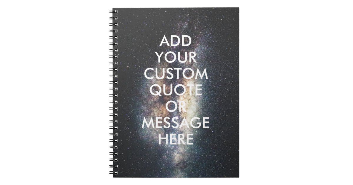 Create your own quote notebook | Zazzle