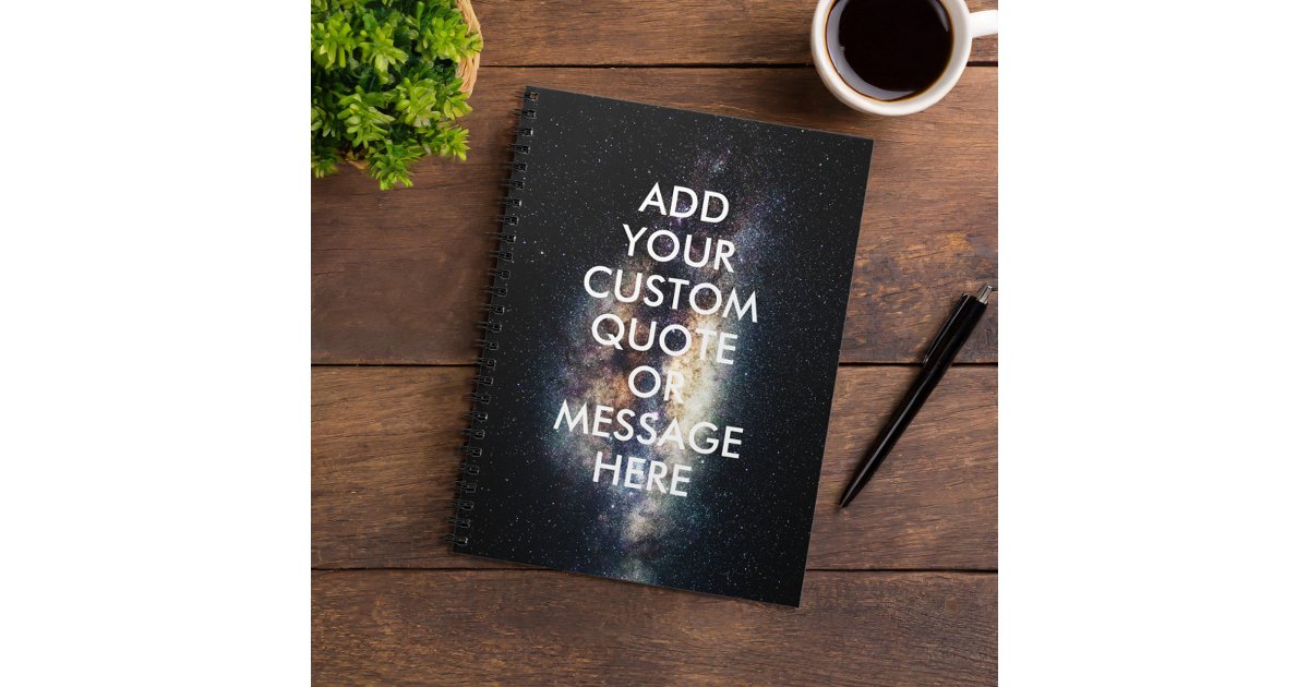 Create your own quote notebook | Zazzle