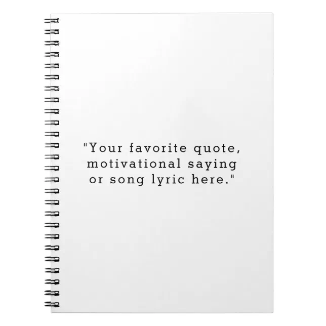 Create Your Own Quote Notebook | Zazzle