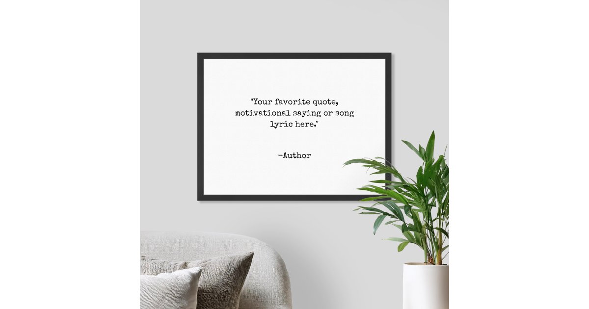 Create Your Own Quote Poster | Zazzle