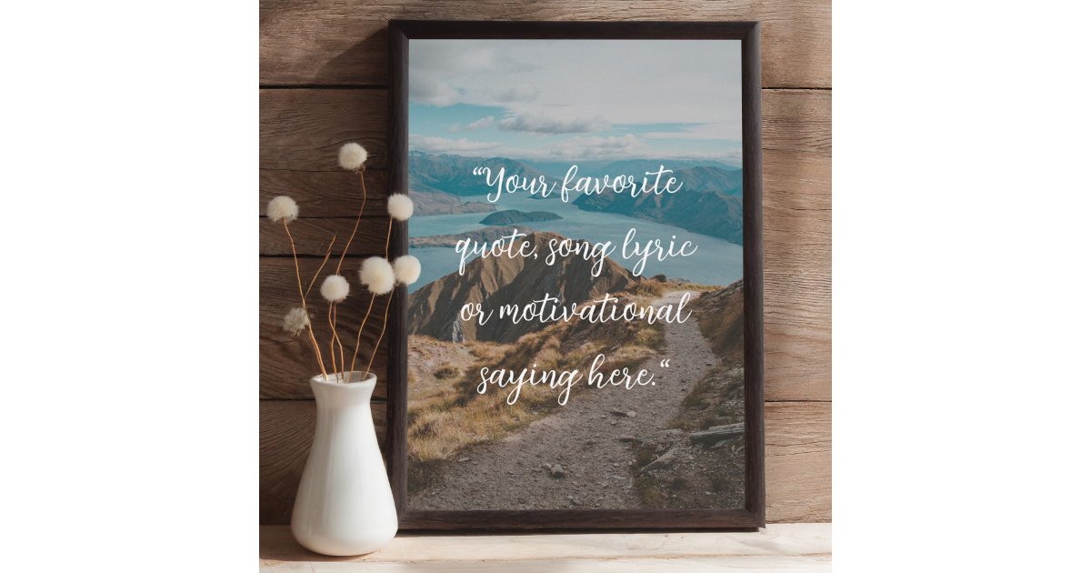 Create Your Own Quote Poster | Zazzle
