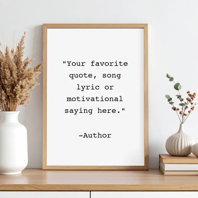 Create Your Own Quote Poster | Zazzle