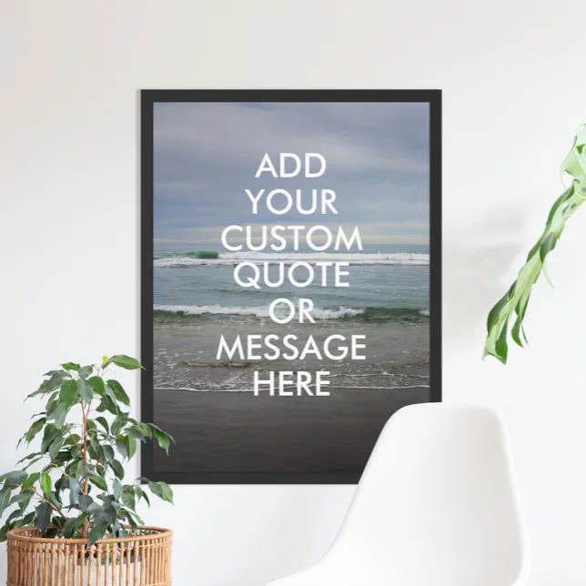 Create your own quote poster | Zazzle