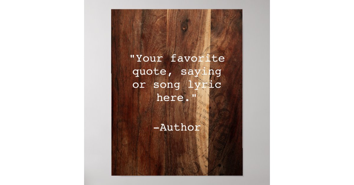 Create Your Own Quote Poster | Zazzle