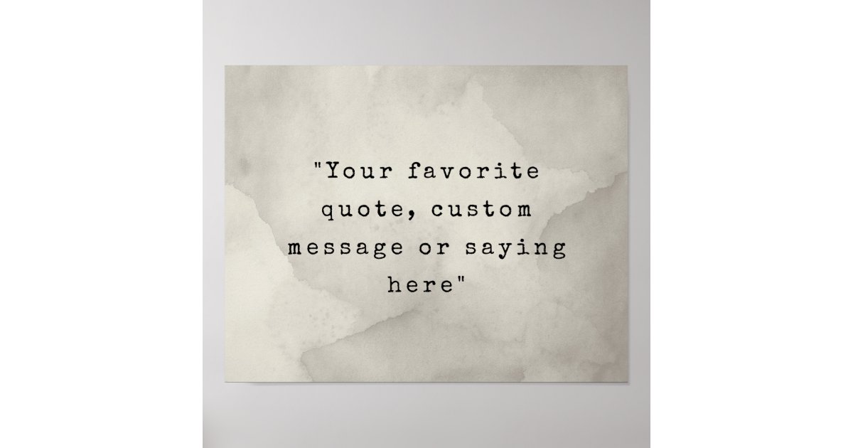 Create Your Own Quote Poster | Zazzle