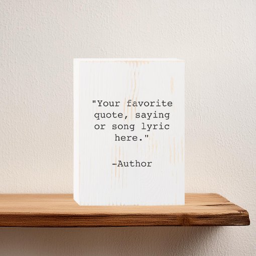 Create Your Own Quote Wooden Box Sign | Zazzle