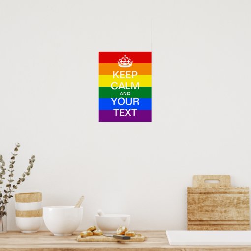 Create Your Own Rainbow "KEEP CALM" Poster! Poster | Zazzle