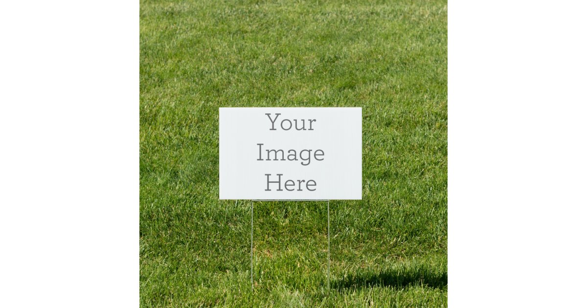 Create Your Own Rectangle 24" x 36" Yard Sign | Zazzle