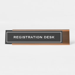 Create your own Registration Desk Desk Name Plate | Zazzle