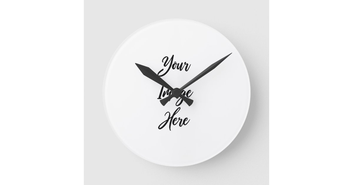 Create Your Own Round Clock | Zazzle Create Your Own Round Clock | Zazzle