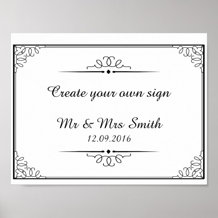 Create your own sign with this template | Zazzle