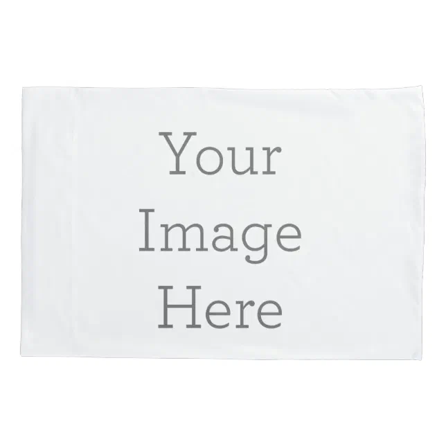 Create Your Own Single Standard Size Pillowcase | Zazzle