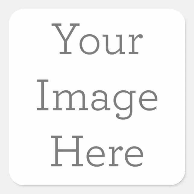 Create Your Own Square Sticker | Zazzle