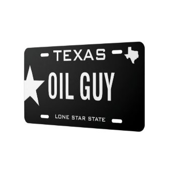 Create Your Own Texas Oil Guy License Plate | Zazzle