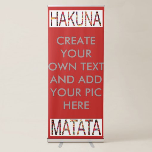 Create Your Own Text or add your own pic here Retractable Banner | Zazzle