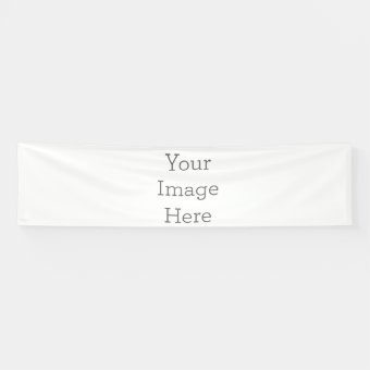 Create Your Own Vinyl Banner, 2.5'x10' Banner | Zazzle