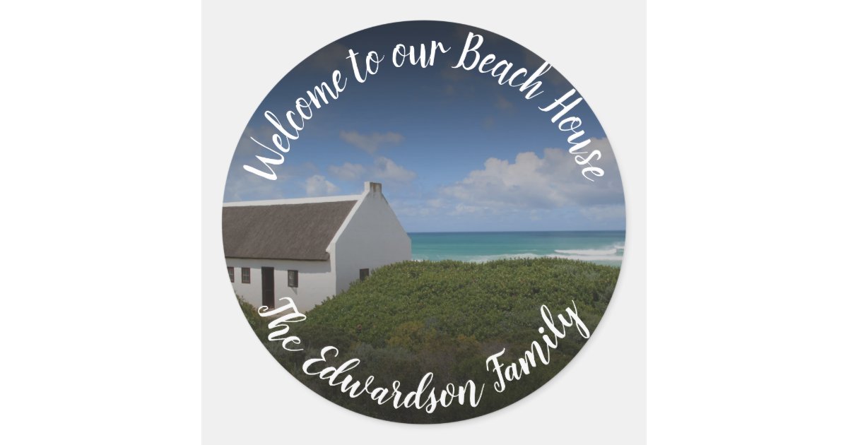 Create your own "welcome to beach house" family classic round sticker ...