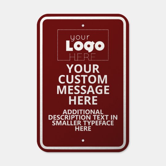Create Your Own White Logo / Maroon Custom Parking Metal Sign | Zazzle.com