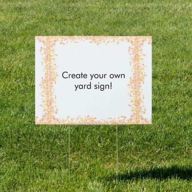 Create your own yard sign | Zazzle