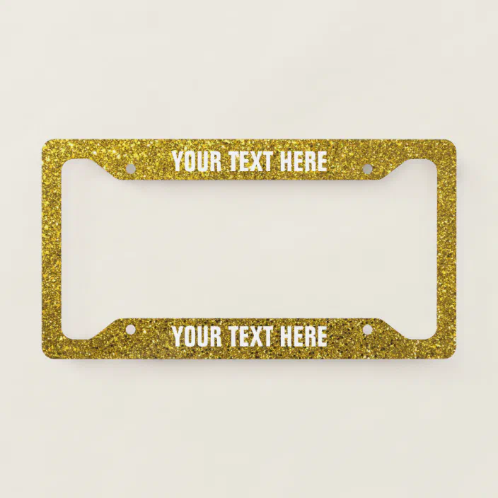 Create Your Own Yellow Gold Glitter License Plate Frame | Zazzle