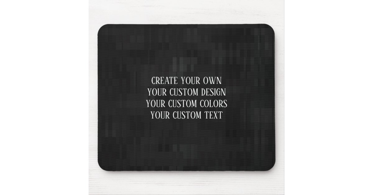 Create Your Own - Your Custom Design Mouse Pad | Zazzle
