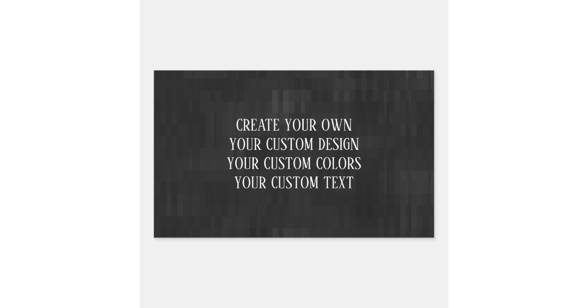 Create Your Own - Your Custom Design Rectangular Sticker | Zazzle
