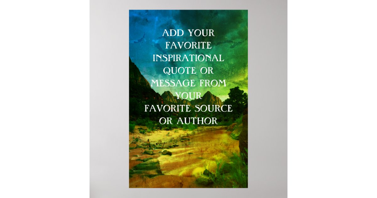 Create Your Quote With Landscape Background Poster | Zazzle