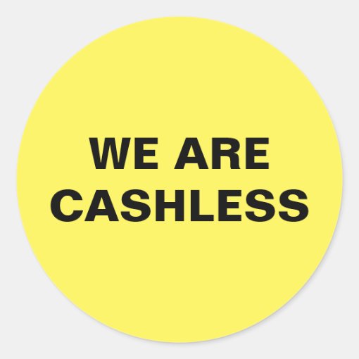 Credit Card Only Cashless Business Yellow Classic Round Sticker | Zazzle