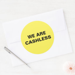 Credit Card Only Cashless Business Yellow Classic Round Sticker | Zazzle