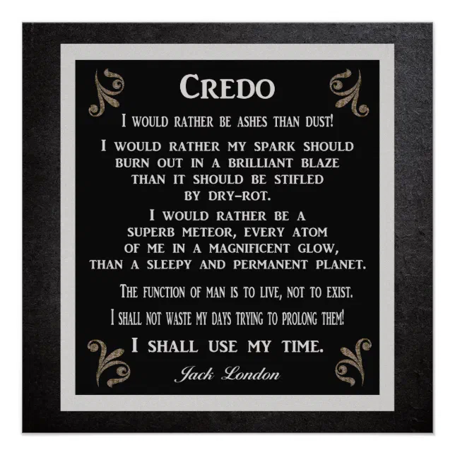 Credo -- Jack London -- Art Print | Zazzle