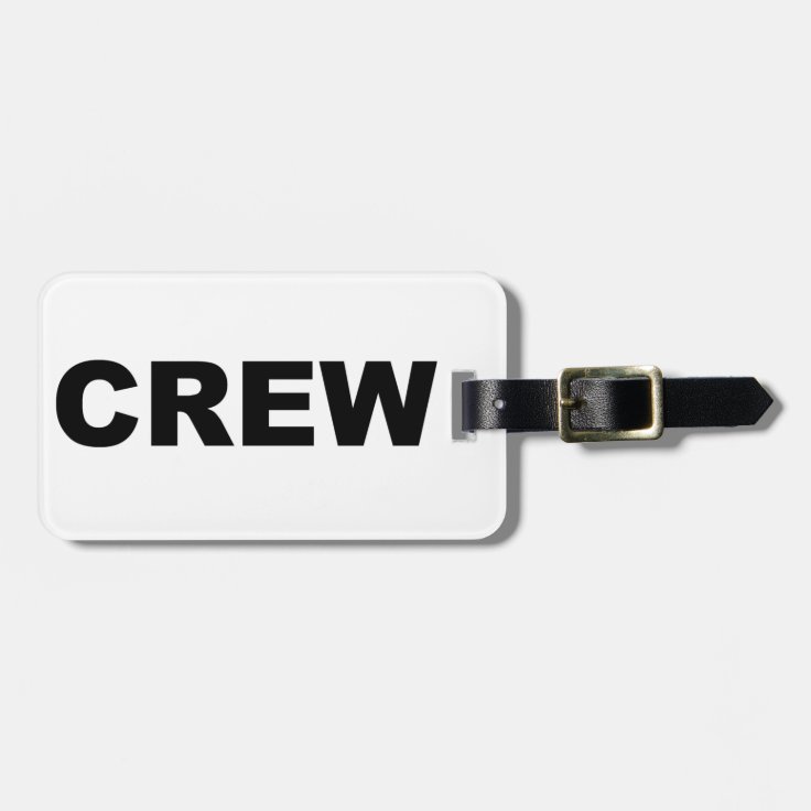 CREW LUGGAGE TAG | Zazzle