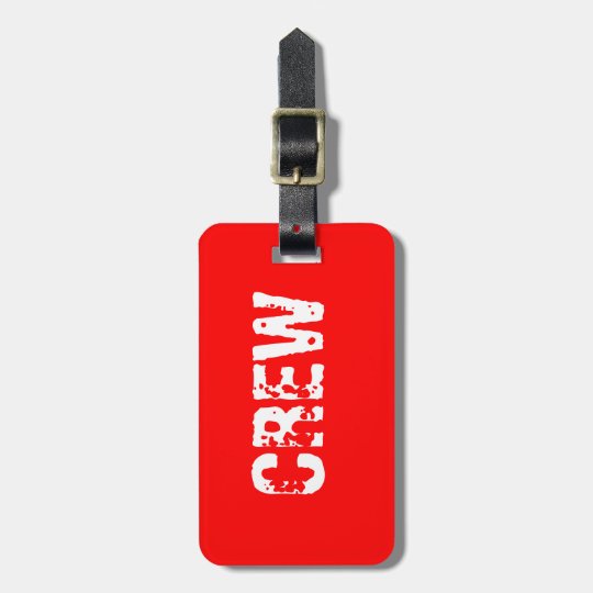Crew Luggage Tag | Zazzle.com