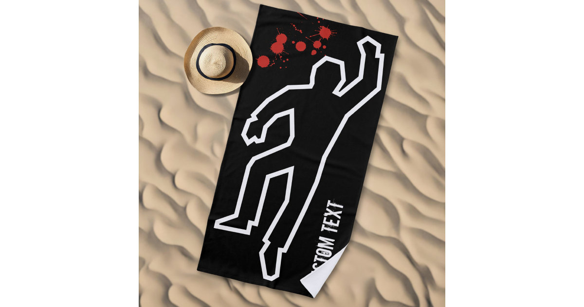 Crime Scene Beach Towel | Zazzle