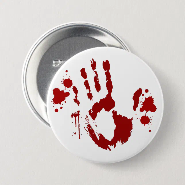 Crime Scene Bloody Handprint Blood Splatter Horror Button | Zazzle
