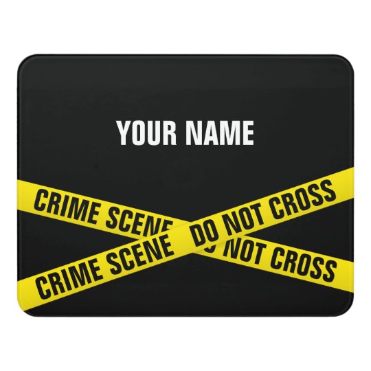 Crime scene door sign | Zazzle.com