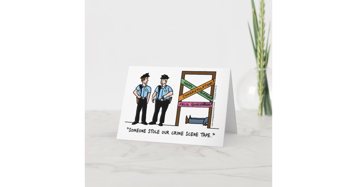 Crime Scene Greeting Card | Zazzle