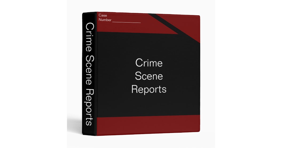 crime scene report binder | Zazzle