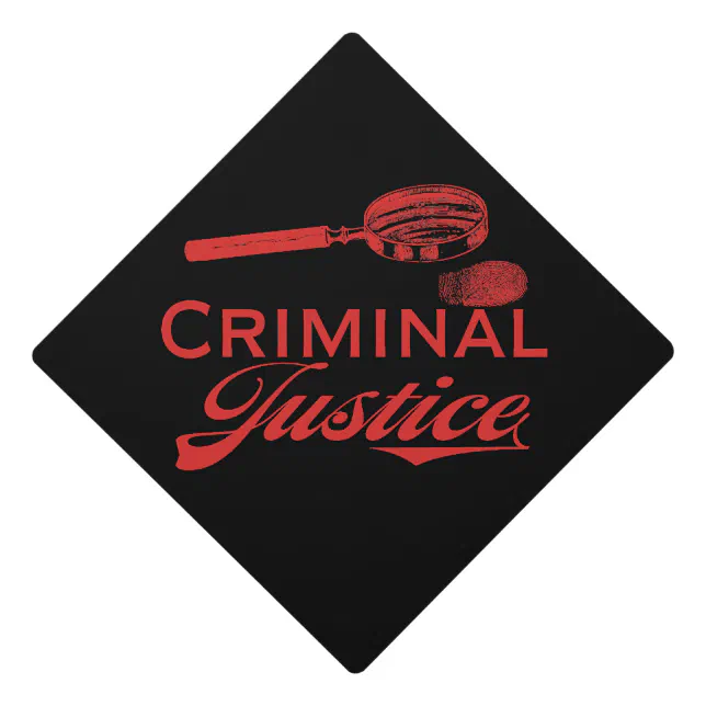 Criminal Justice Degree Graduation Cap Topper | Zazzle