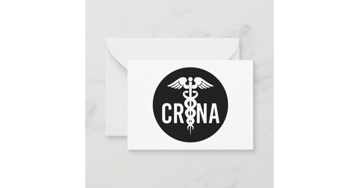 CRNA Certified Registered Nurse Anesthetist Note Card | Zazzle