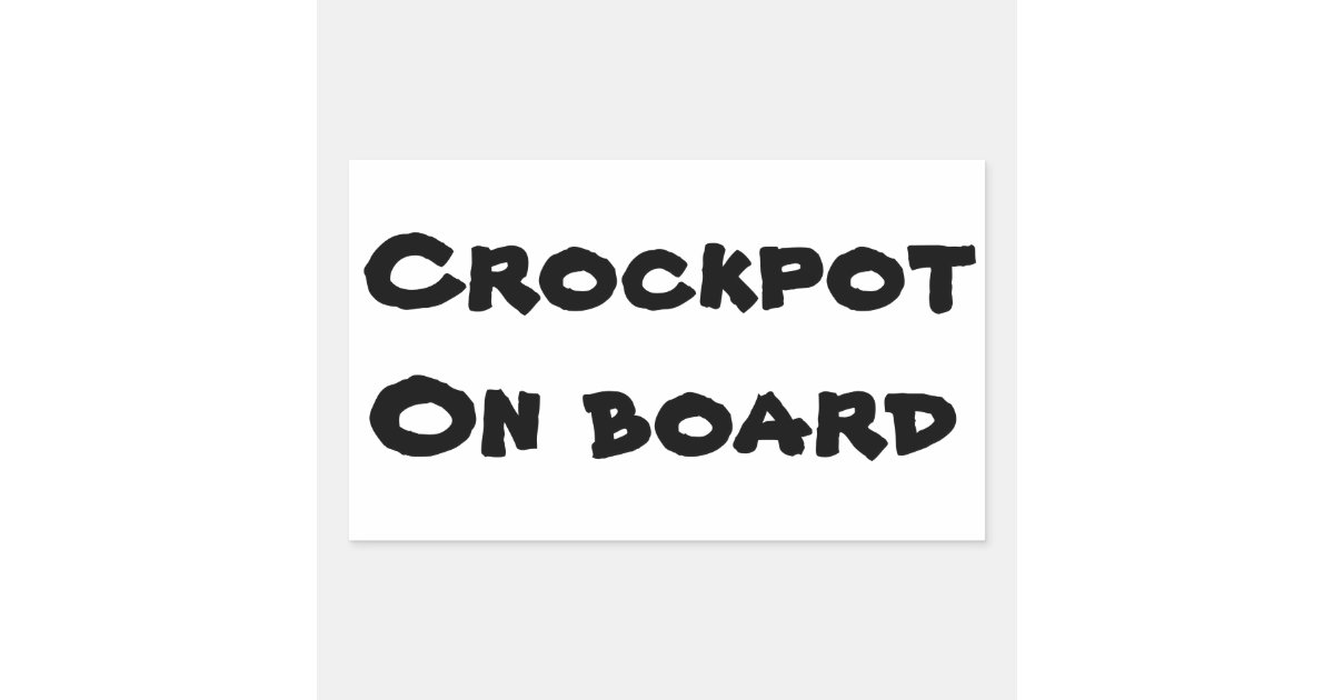 Crockpot on Board Slow Driver Bumper Sticker | Zazzle