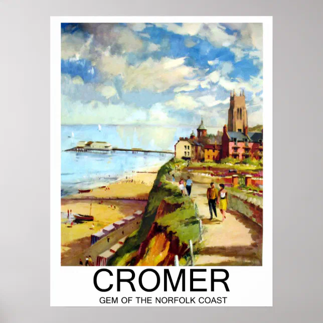 Cromer, Gem of Norfolk coast, England, travel Poster | Zazzle