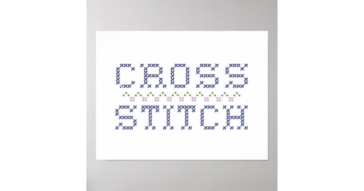 Cross Stitch Poster | Zazzle