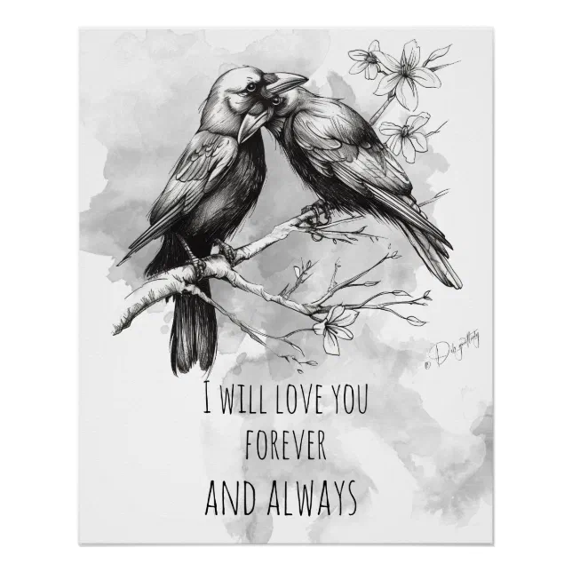 Crow Lover Forever and Always Poster | Zazzle