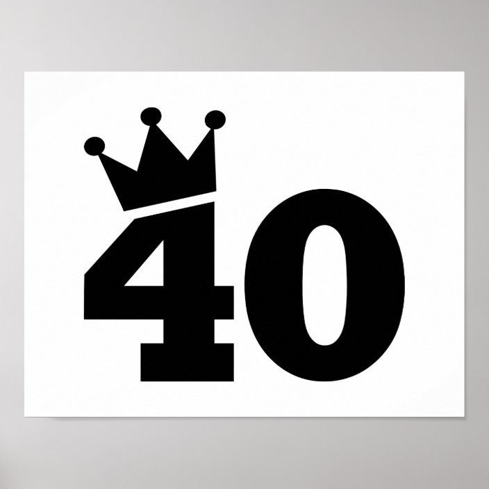 Crown 40th birthday poster | Zazzle.com