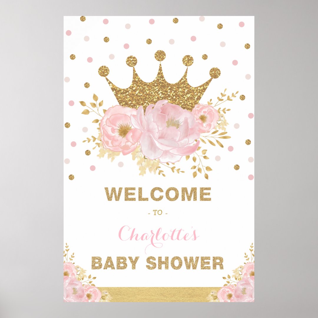 Crown Princess Pink Flower Baby Shower Welcome Poster | Zazzle