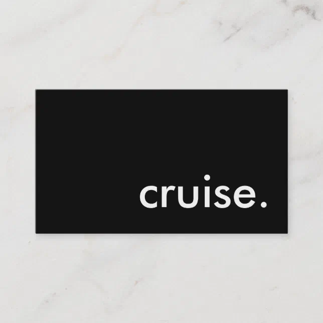 cruise. business card | Zazzle