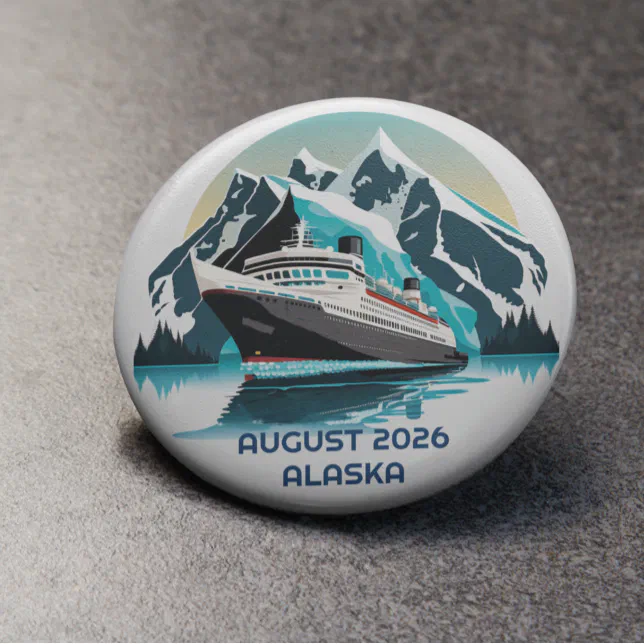 Cruise Ship Ocean Alaska mountain Button | Zazzle